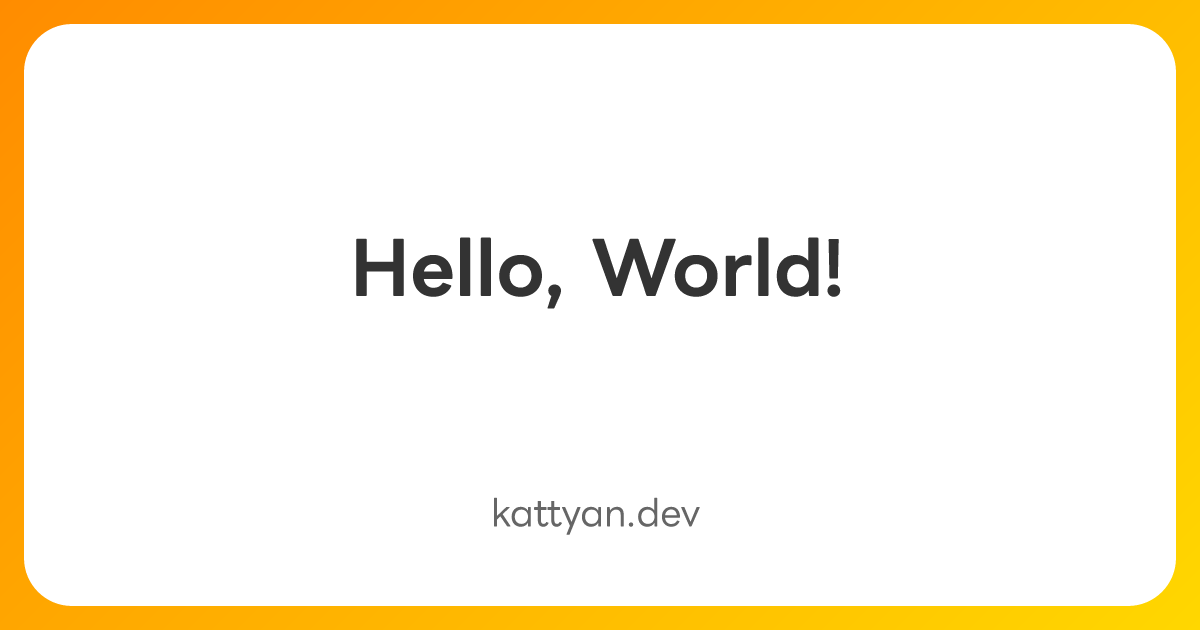 Hello, World!